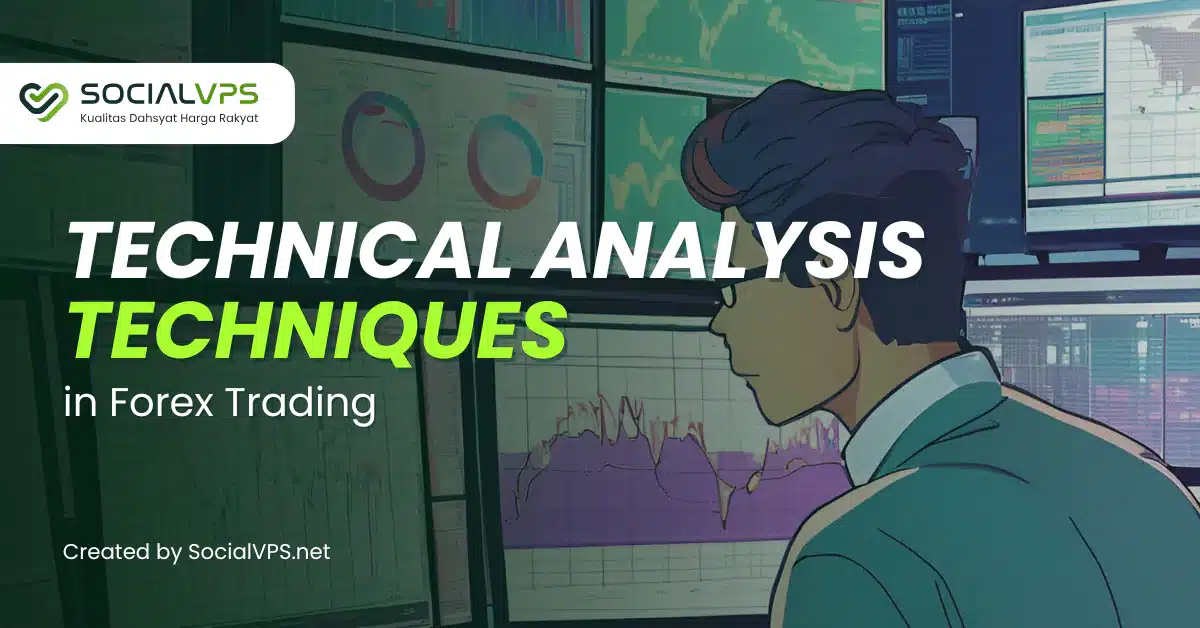 Technical Analysis Techniques In Forex Trading Technical Analysis Techniques In Forex Trading